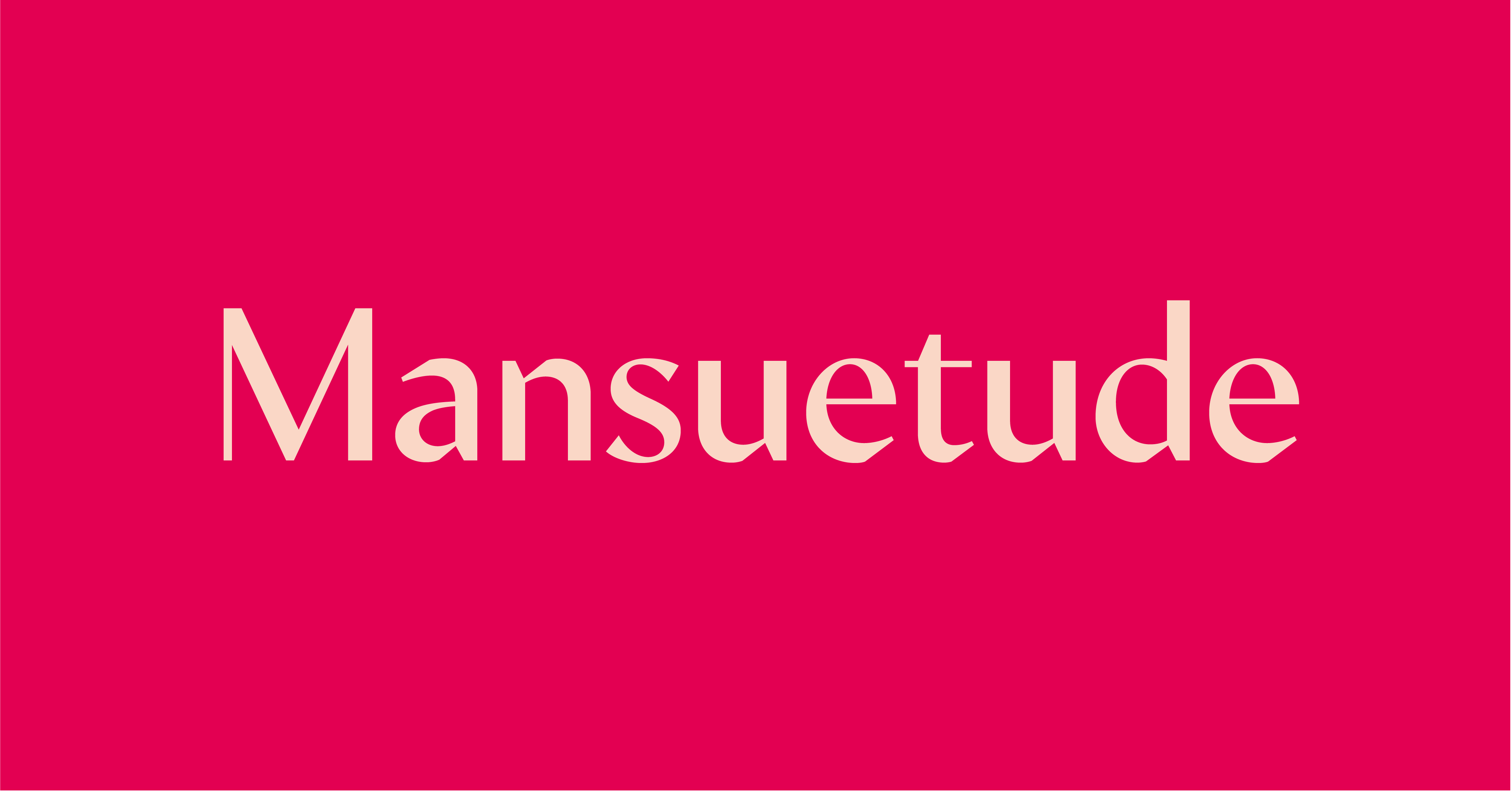 Mansuetude - Word Daily