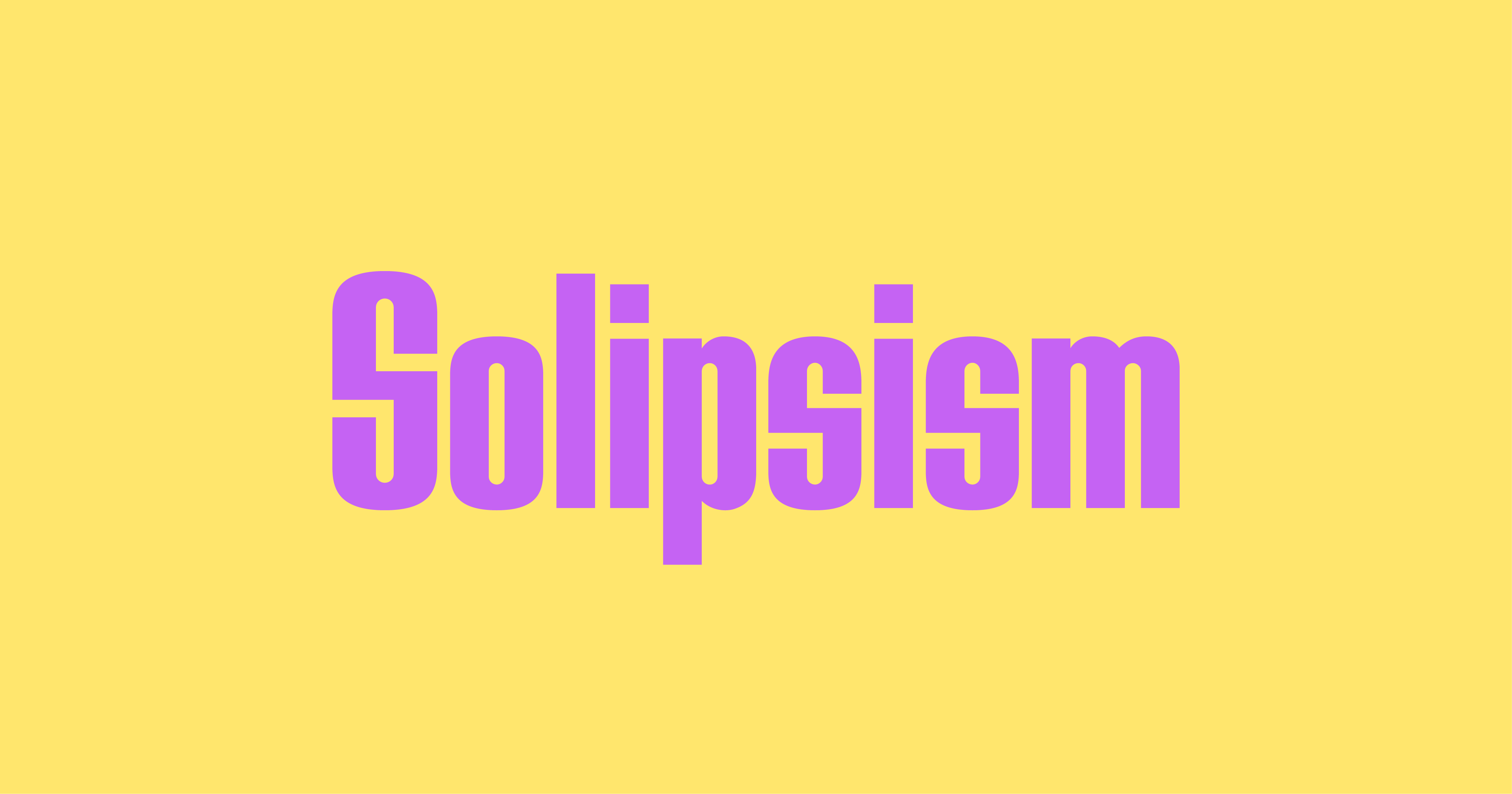 Solipsism - Word Daily