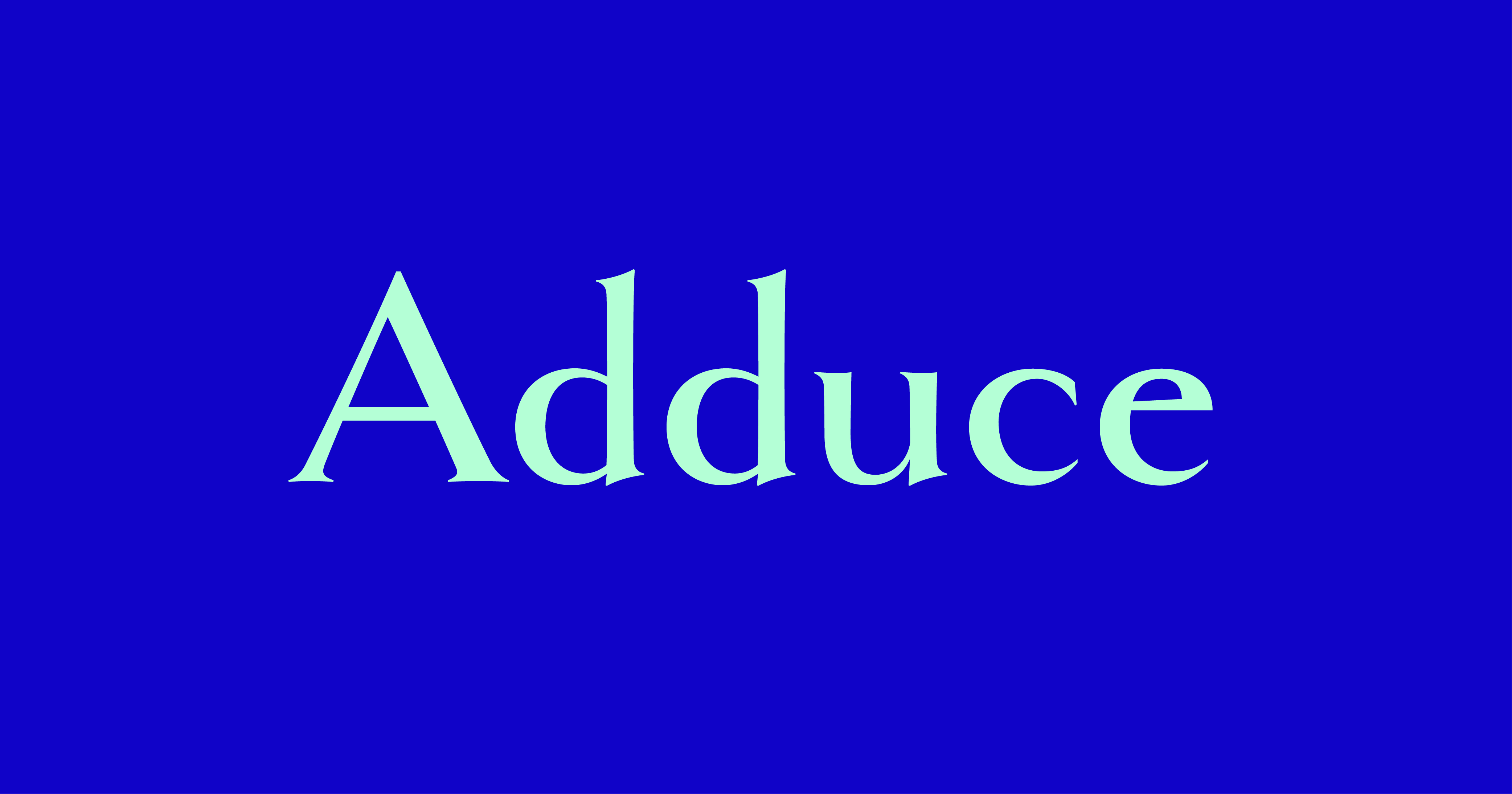 Adduce - Word Daily