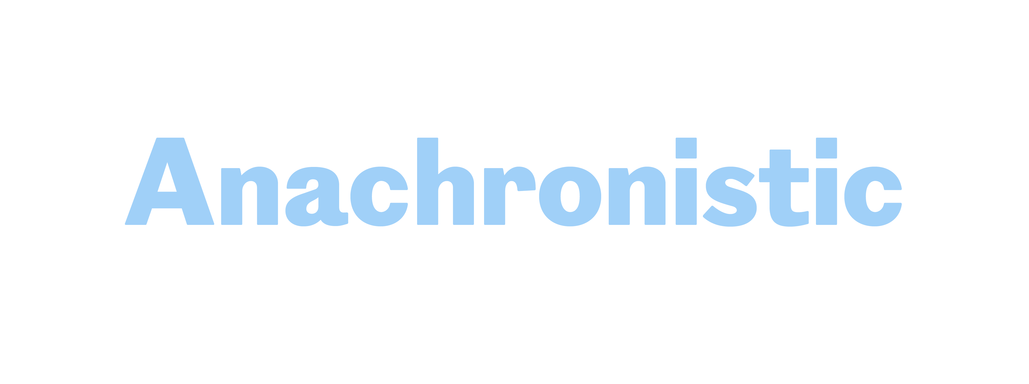 Anachronistic - Word Daily