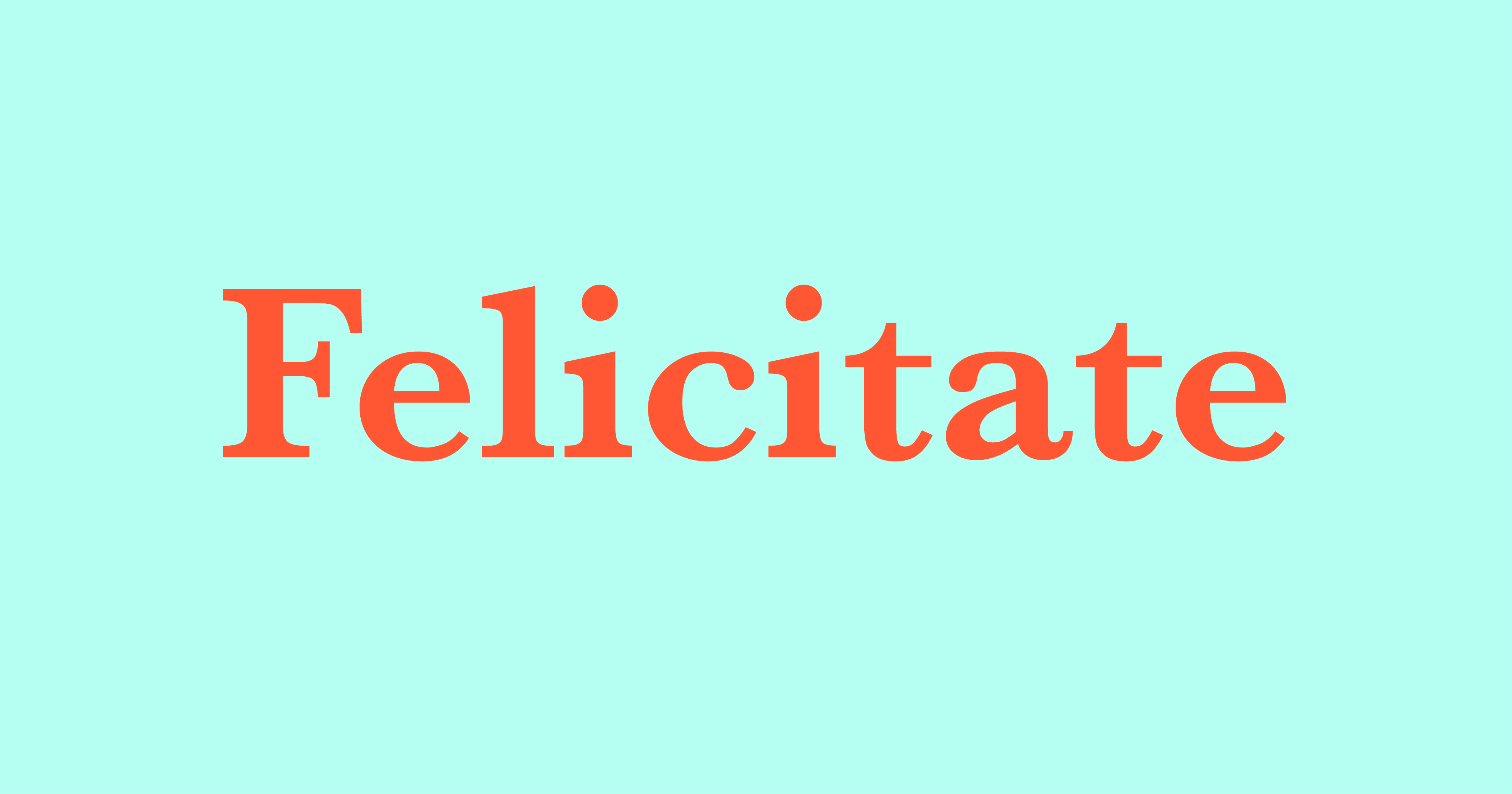 Felicitate - Word Daily