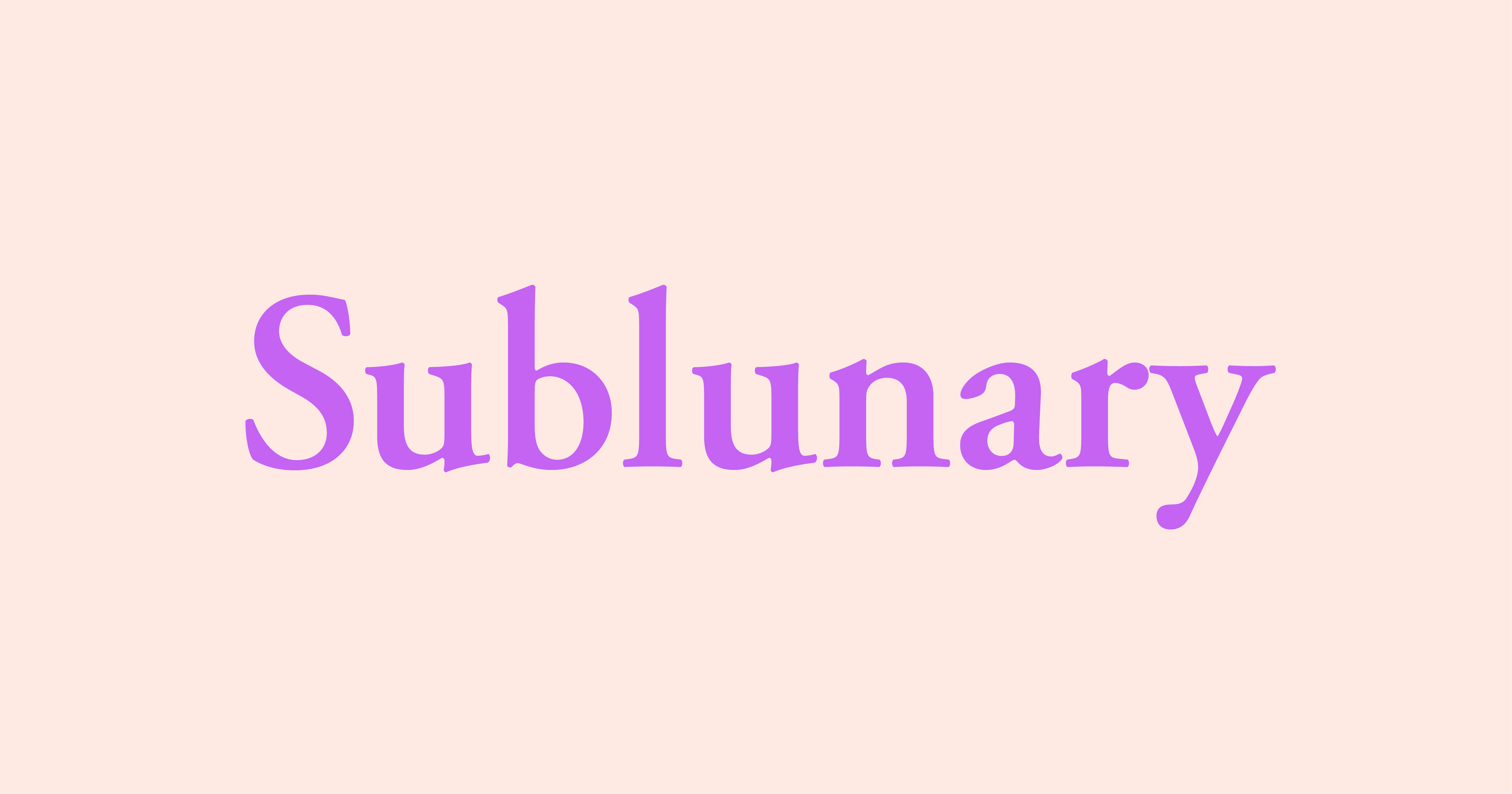 Sublunary - Word Daily