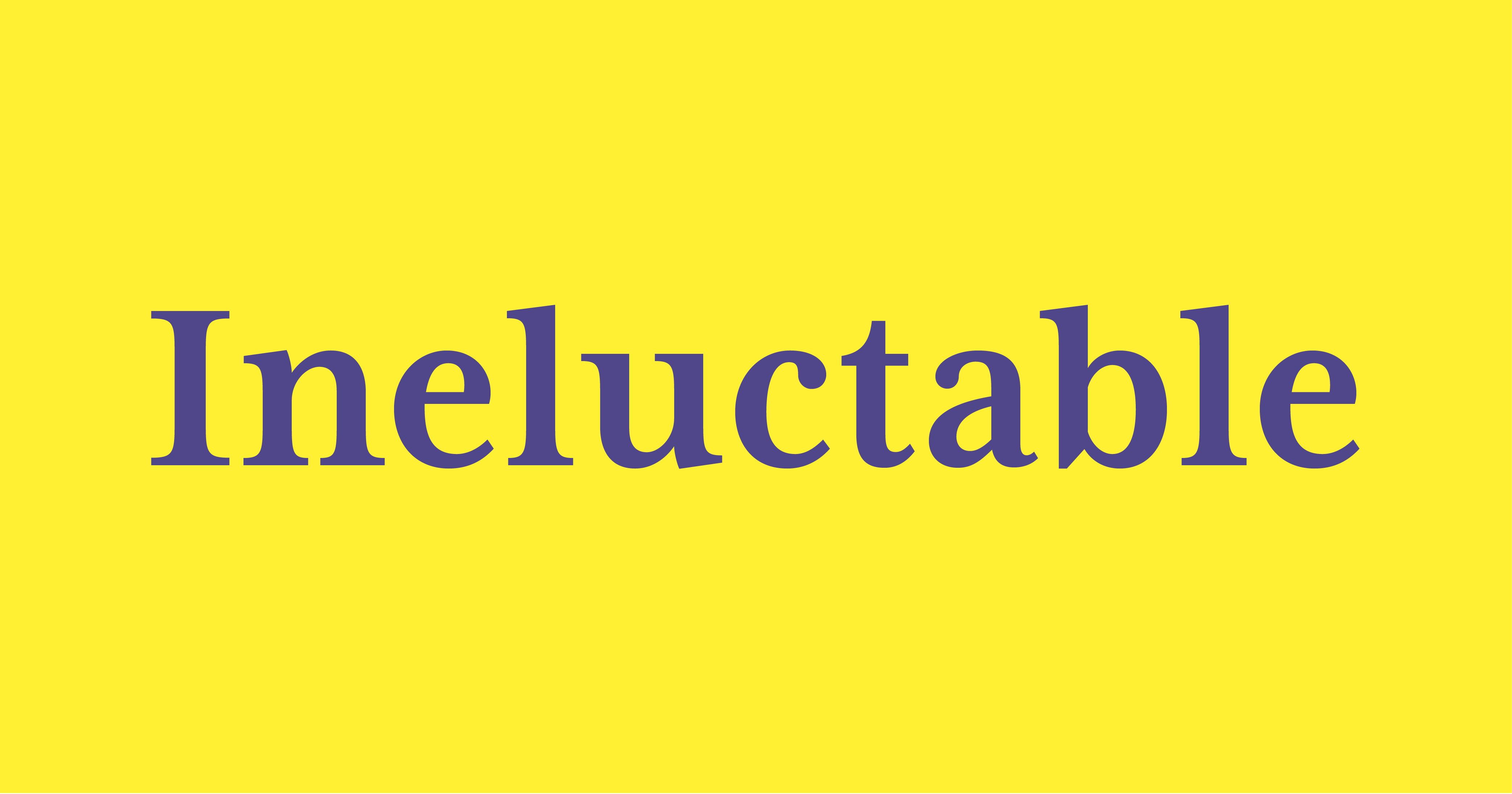 Ineluctable - Word Daily