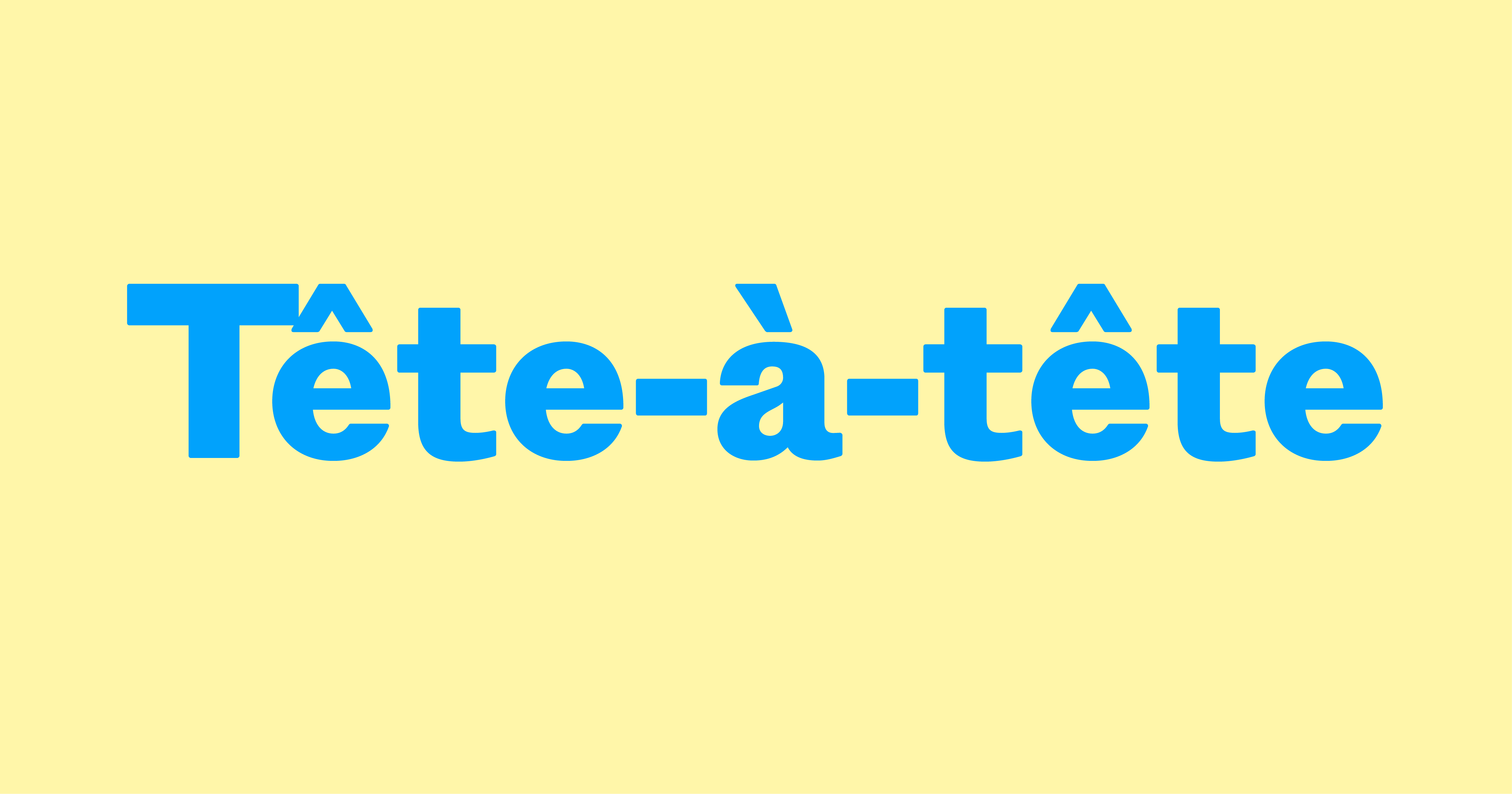 Tête-à-tête - Word Daily