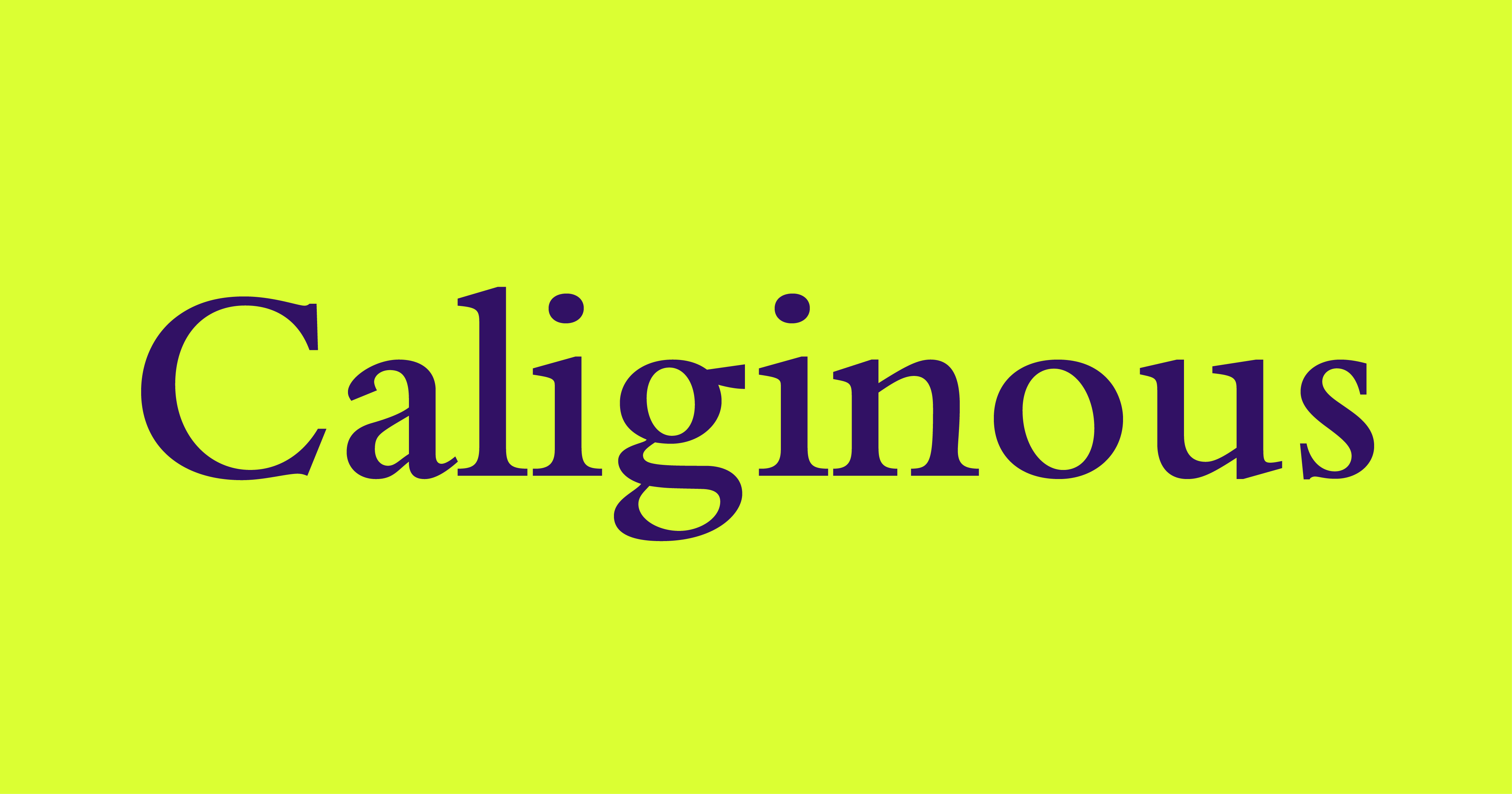 Caliginous - Word Daily